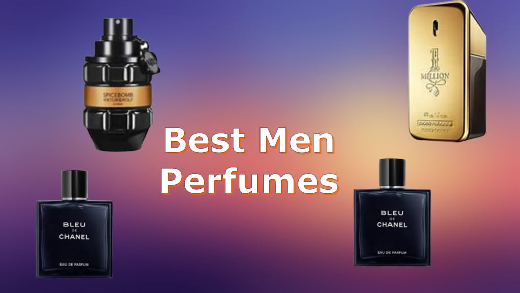 Best Men Perfumes